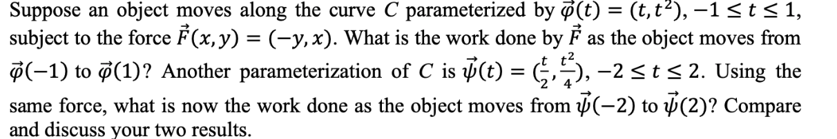 Solved Suppose an object moves along the curve C | Chegg.com