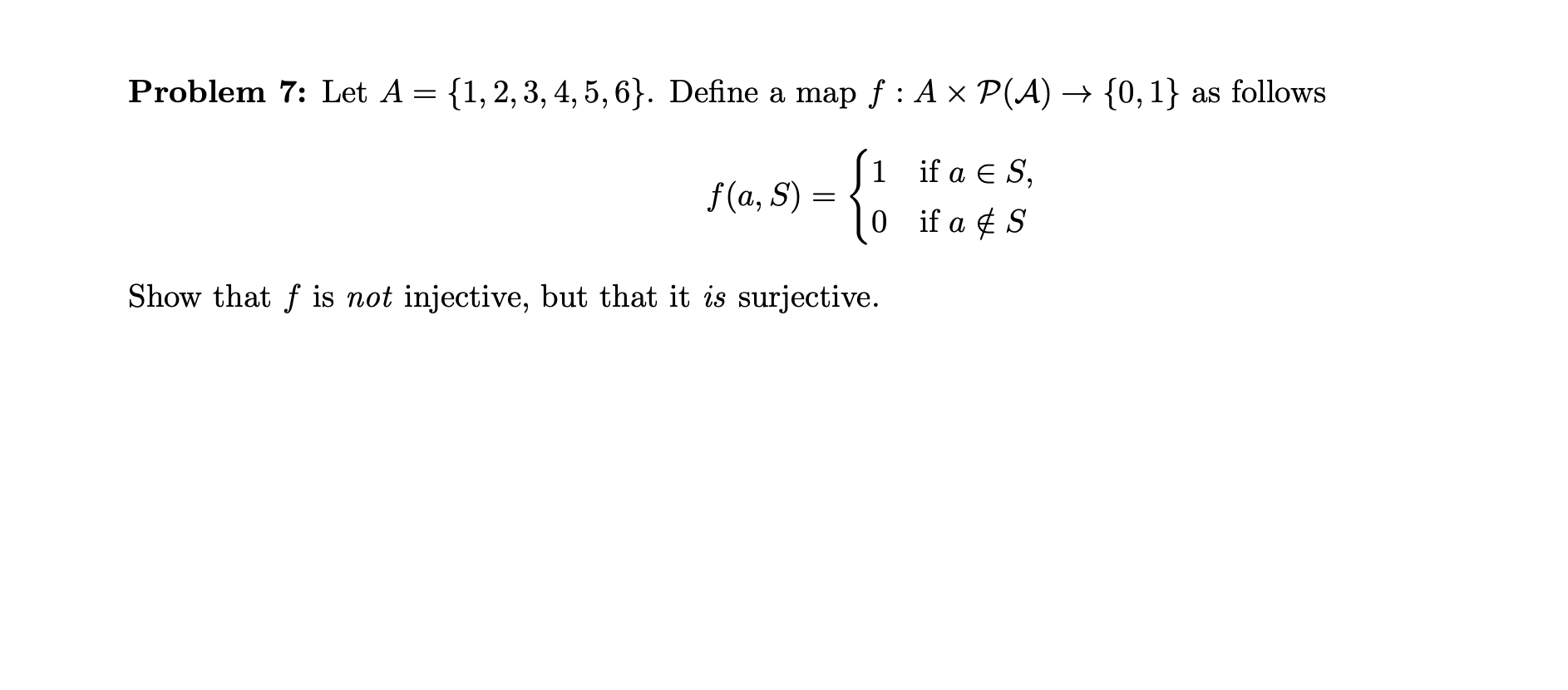 Solved Problem 7: Let A={1,2,3,4,5,6}. ﻿Define a map | Chegg.com