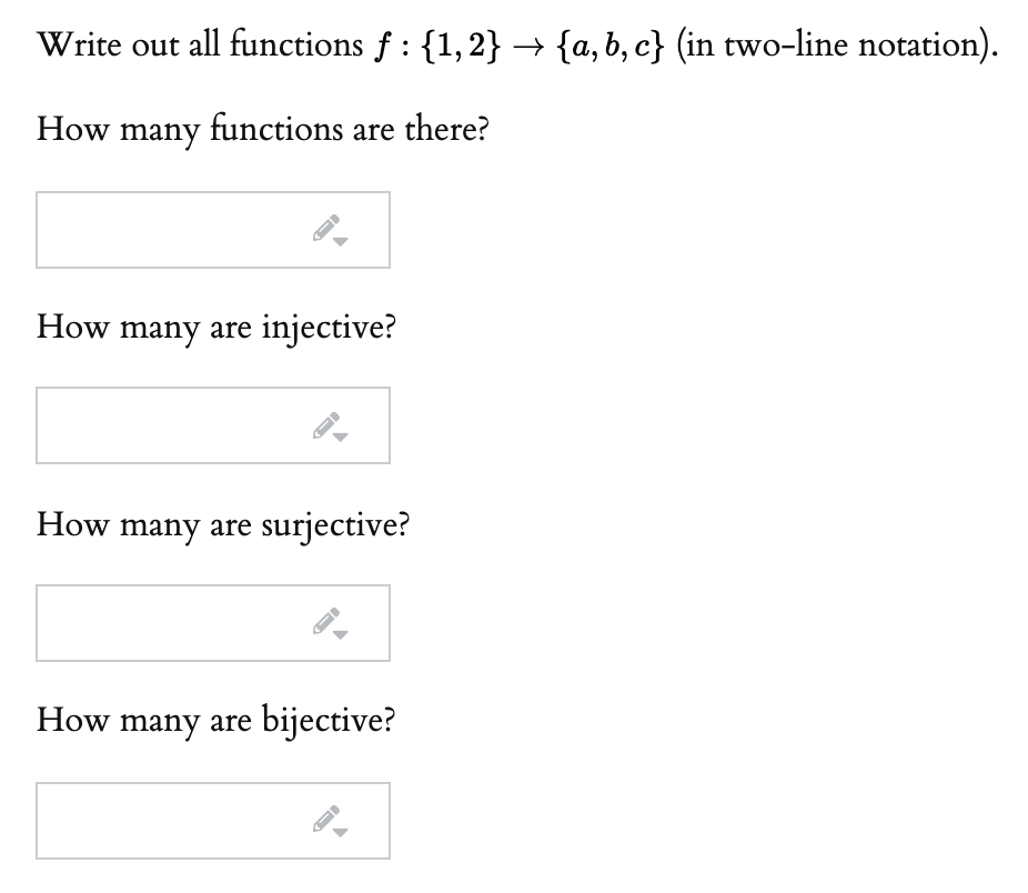 Solved Write out all functions f : {1,2} + {a,b,c} (in | Chegg.com