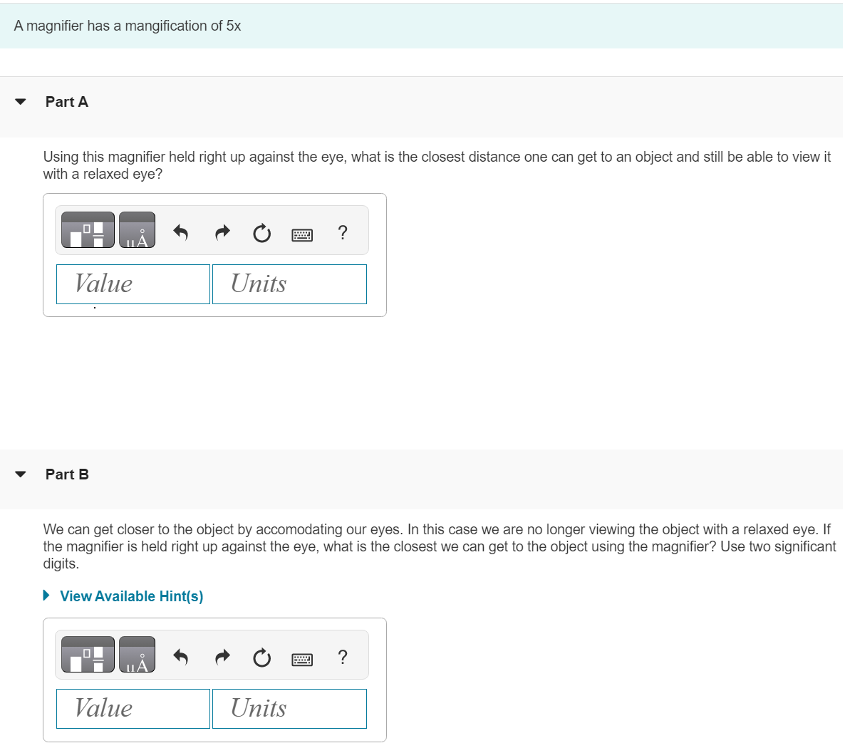 A magnifier has a mangification of 5x Part Using this | Chegg.com