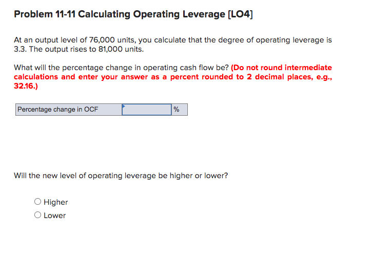 Solved Problem 11-11 Calculating Operating Leverage (L04) At | Chegg.com
