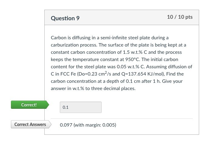 Solved Question9 10 10 pts Carbon is diffusing in a | Chegg.com