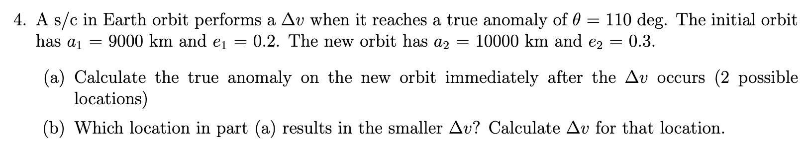 A S C In Earth Orbit Performs A ∆v When It Reaches A