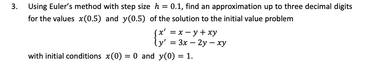 Solved Using Euler's method with step size h=0.1, ﻿find an | Chegg.com