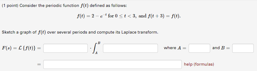 Solved (1 point) Consider the periodic function f (t) | Chegg.com