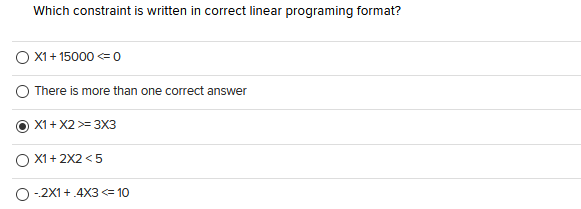 Solved Which constraint is written in correct linear | Chegg.com