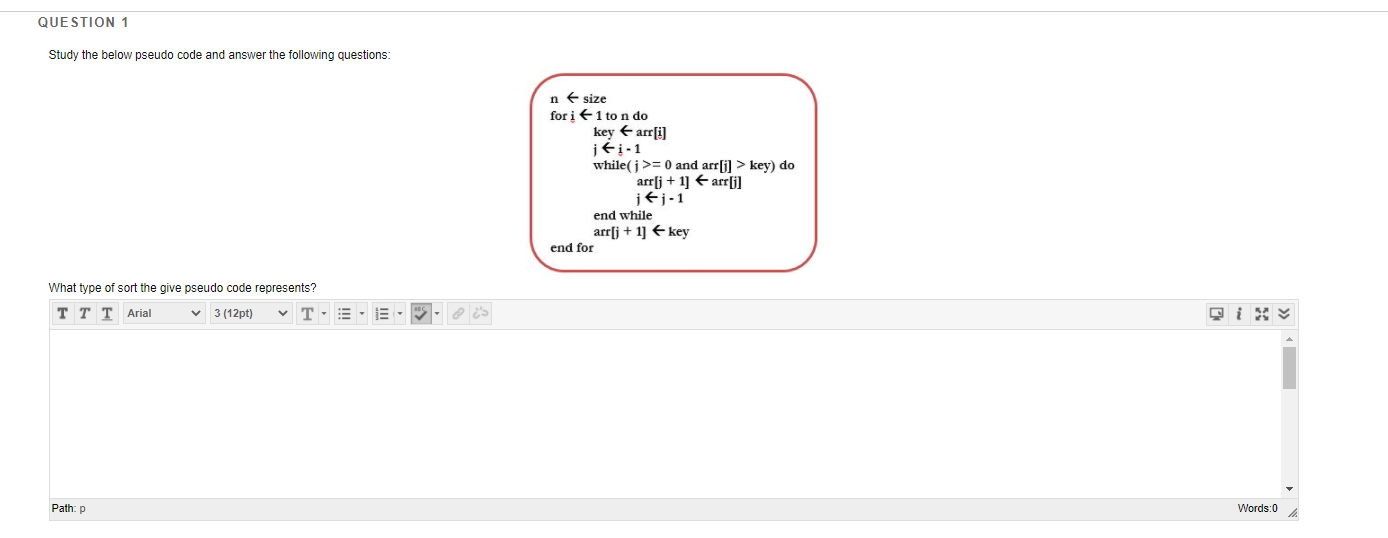 Solved QUESTION 1 Study the below pseudo code and answer the | Chegg.com