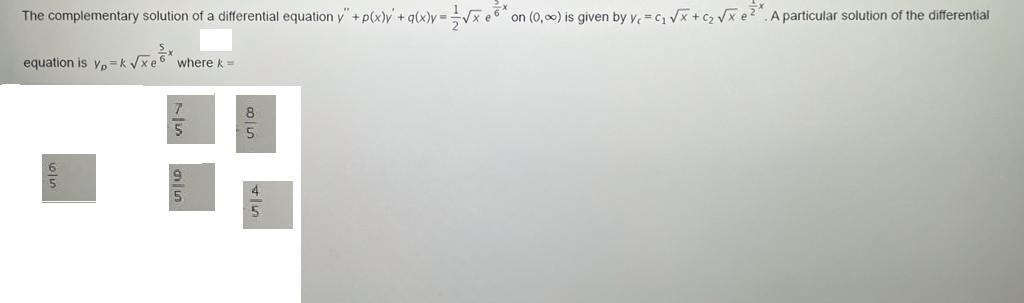 Solved The complementary solution of a differential equation | Chegg.com