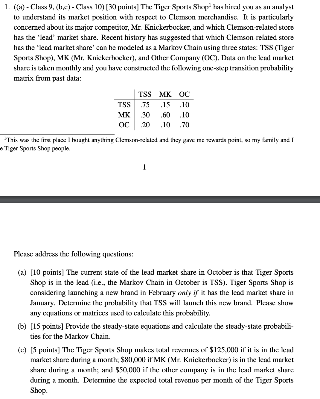 Solved 1. ((a) - Class 9,(b,c)− Class 10)[30 points] The | Chegg.com