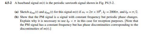Solved 4.5-2 A baseband signal m(t) is the periodic sawtooth | Chegg.com