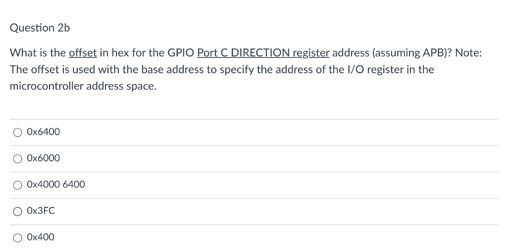 Solved Question 2 GPIO Ports Given the following code, | Chegg.com