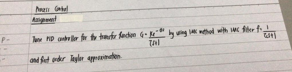 Solved Process Control Assignment P- St Tune PID controller | Chegg.com