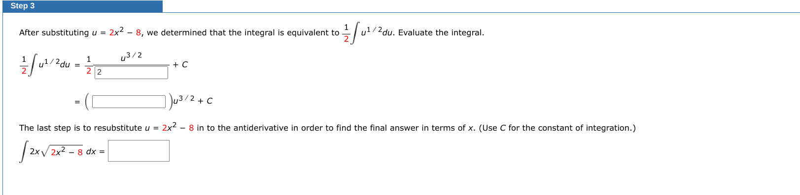 Solved After substituting u=2x2−8, we determined that the | Chegg.com