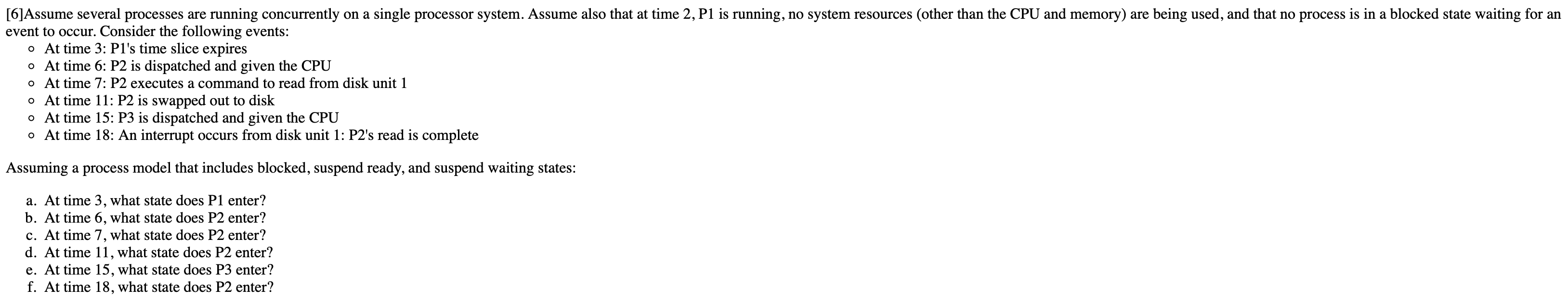 [6]Assume several processes are running concurrently | Chegg.com