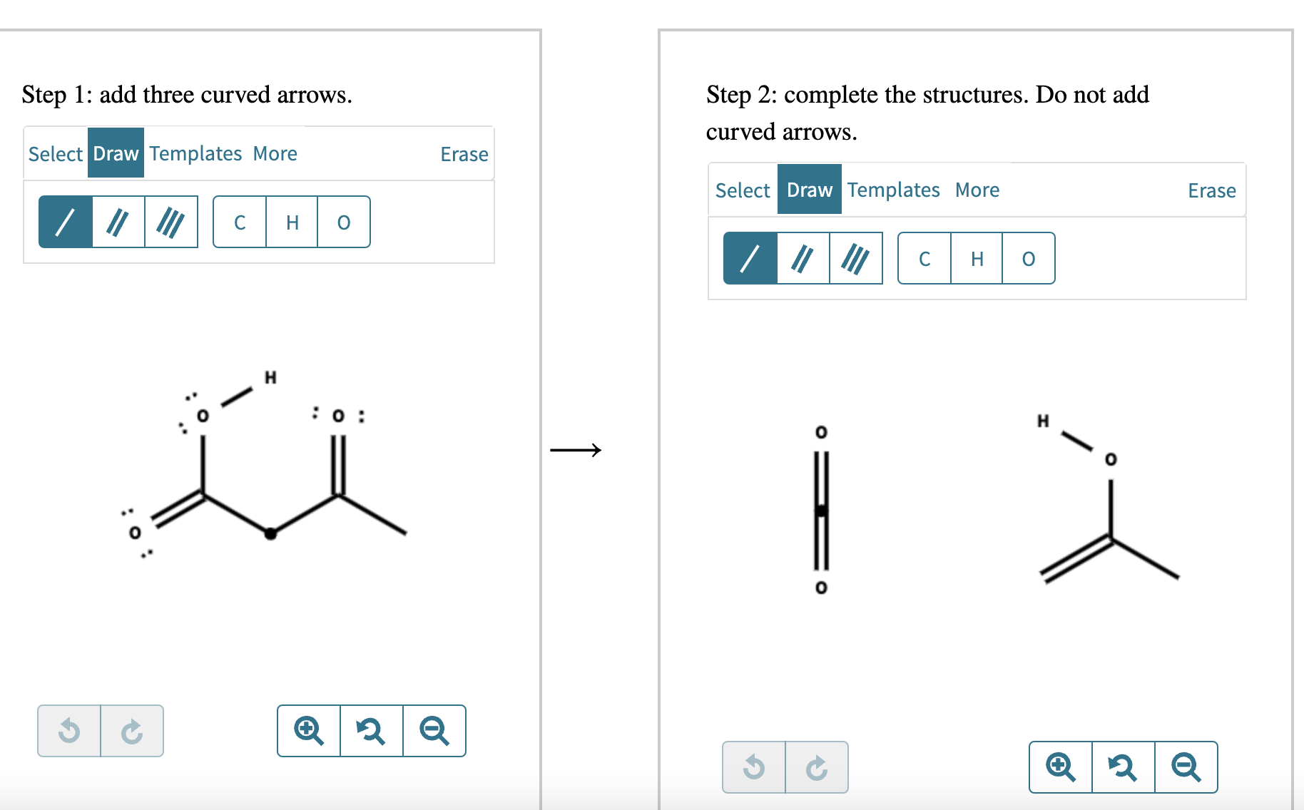 Solved Step 1: add three curved arrows.Select Draw Templates | Chegg.com Solved Step 1: add three curved arrows.Select Draw Templates | Chegg.com
