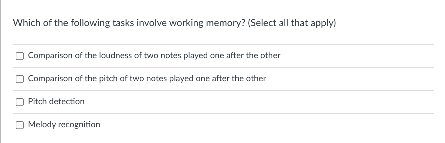 Solved Which of the following tasks involve working memory? | Chegg.com