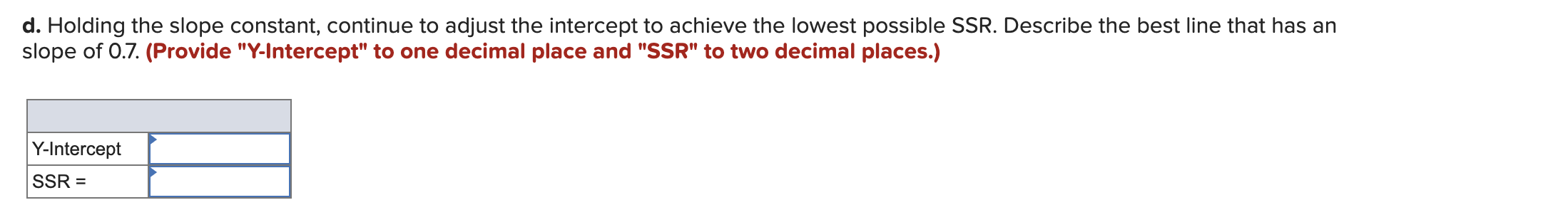 Solved GRAPH SETTINGS Reset Show y:ỹ Show residuals y - ĝ | Chegg.com