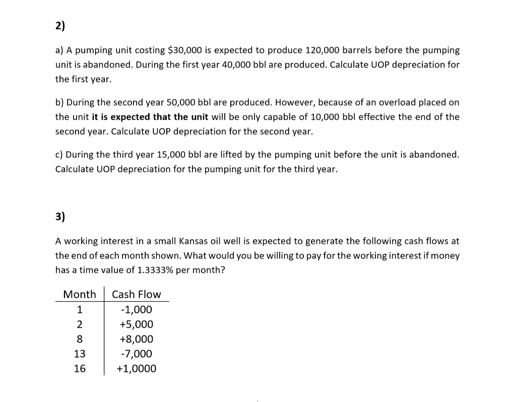 Solved a) A pumping unit costing $30,000 is expected to | Chegg.com
