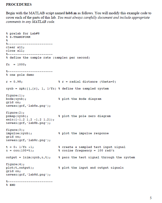 PROCEDURES Begin with the MATLAB script named lab8.m | Chegg.com