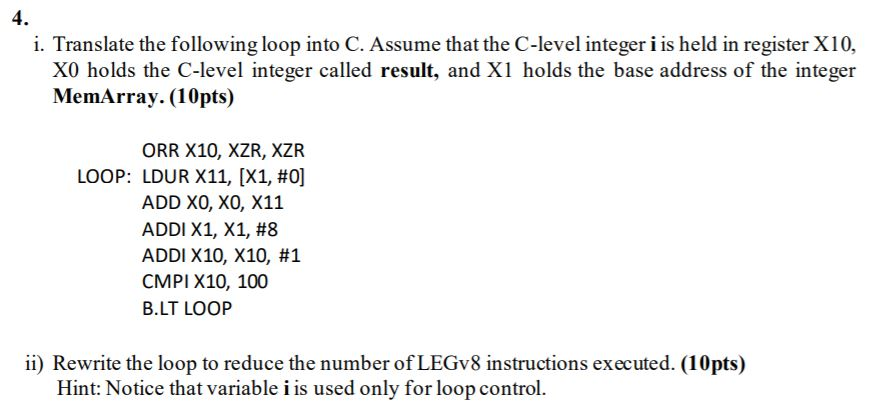 Solved 4. i. Translate the following loop into C. Assume | Chegg.com
