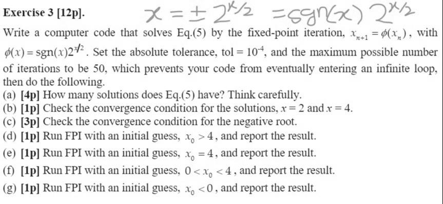 Solved Exercise 3[12p] Write a computer code that solves | Chegg.com