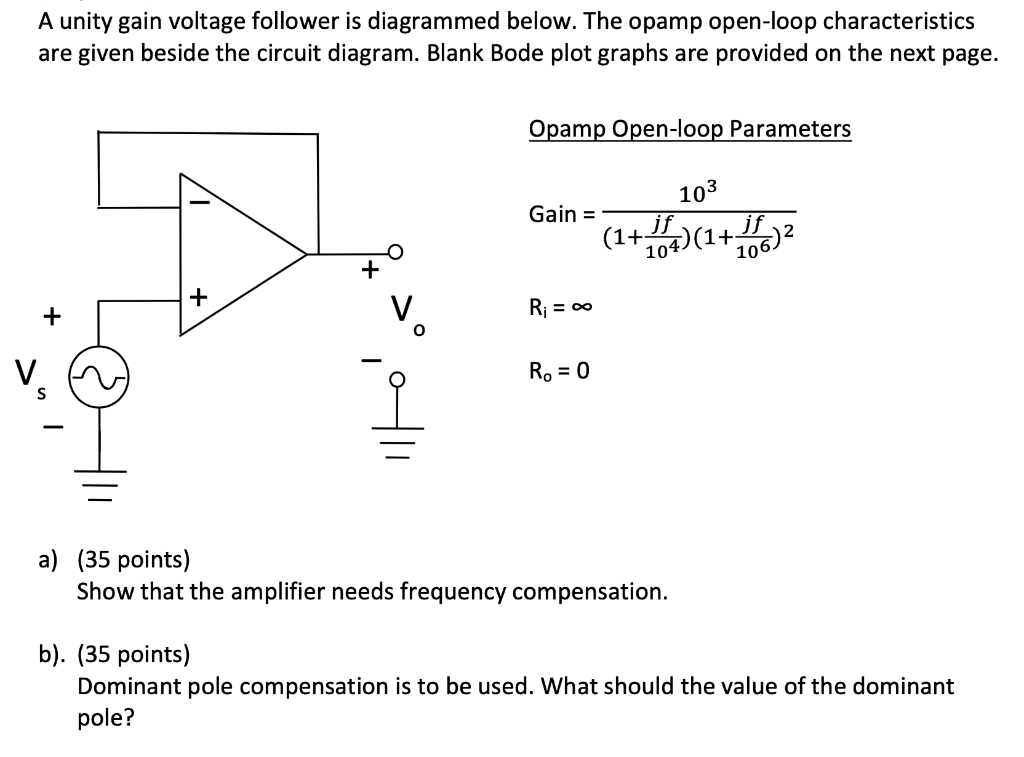 Solved A unity gain voltage follower is diagrammed below. | Chegg.com