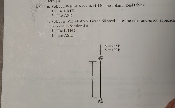 Solved DUSHI 4.6-1 a. Select a W14 of A992 steel. Use the | Chegg.com