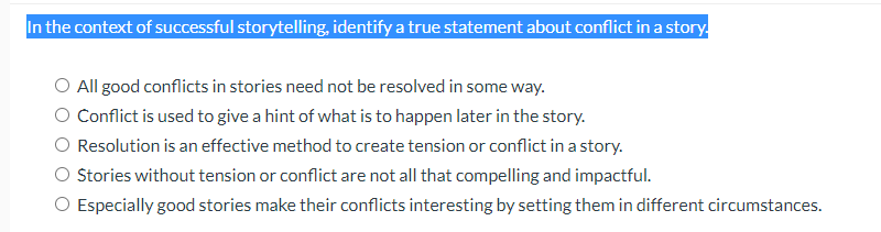 Solved In the context of successful storytelling, identify a | Chegg.com