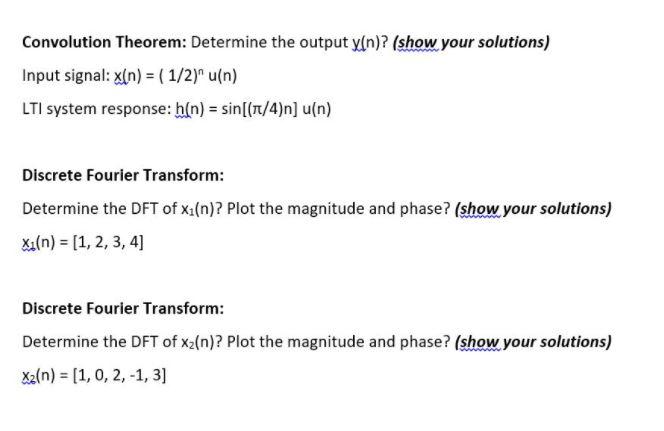 Solved Convolution Theorem: Determine the output y(n)? (show | Chegg.com