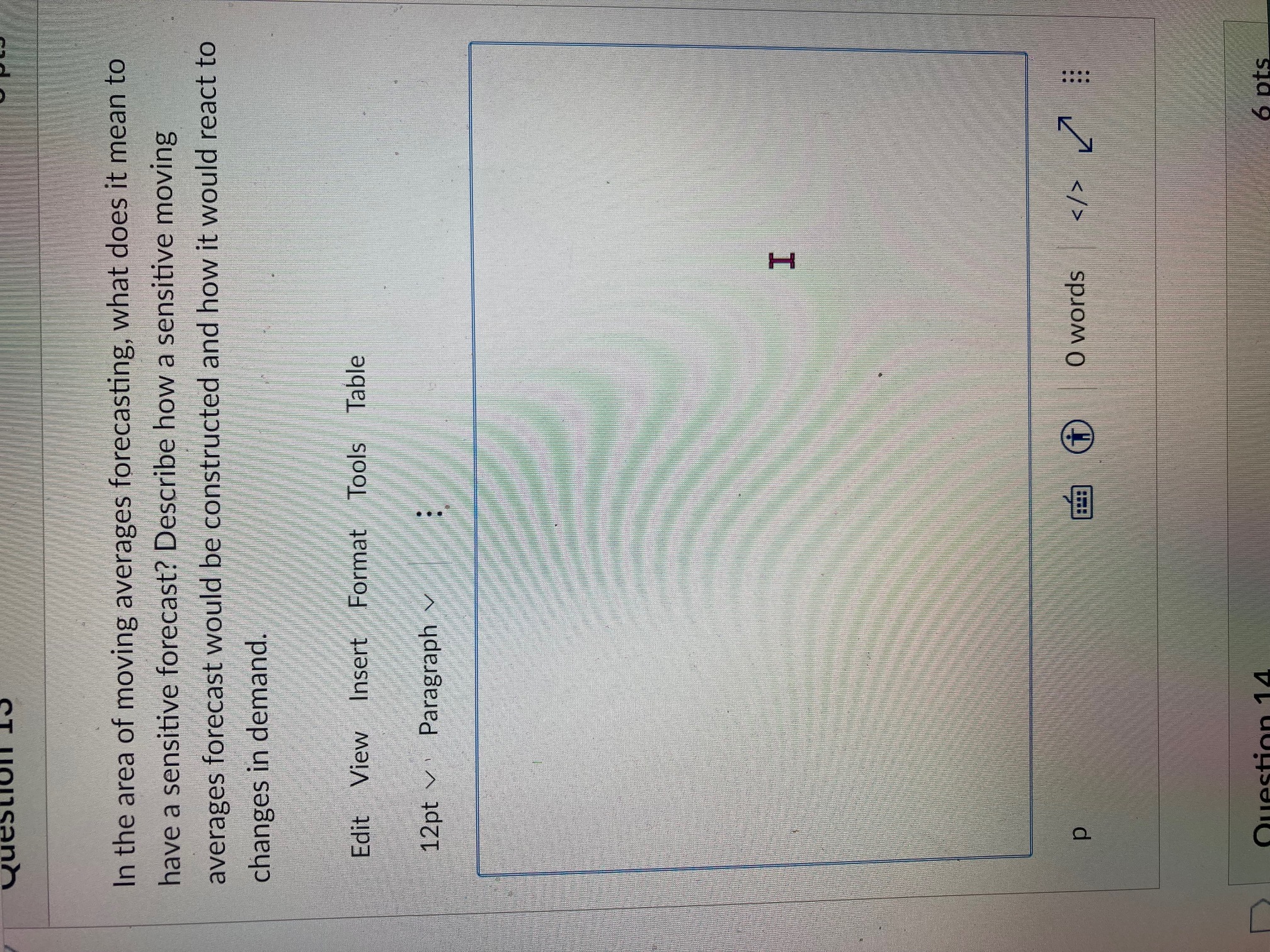Solved Quest In the area of moving averages forecasting, | Chegg.com