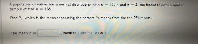 Solved A population of values has a normal distribution with | Chegg.com