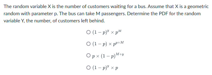 Solved The random variable X is the number of customers | Chegg.com