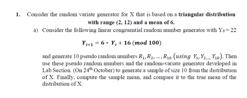 Solved 1. Consider the random variate generator for X that | Chegg.com