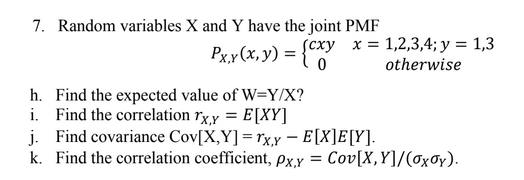 Solved 7. Random variables X and Y have the joint PMF | Chegg.com