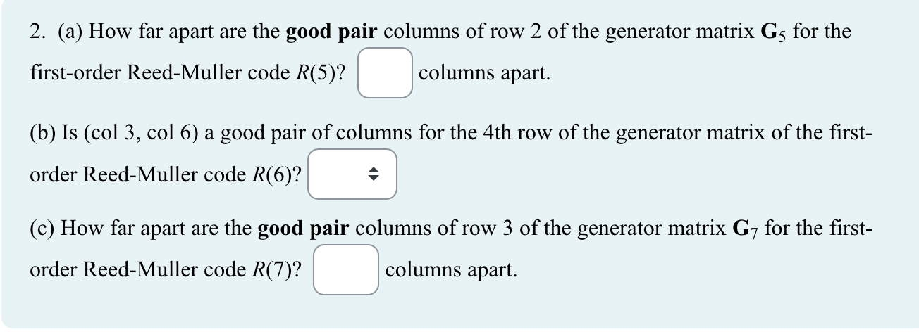 Solved 2. (a) How far apart are the good pair columns of row | Chegg.com