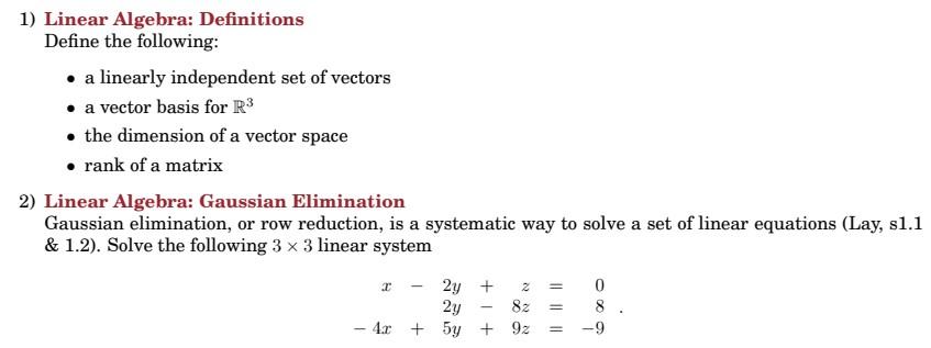 Solved 1) Linear Algebra: Definitions Define the following: | Chegg.com