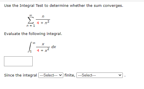 Solved Use the Integral Test to determine whether the sum | Chegg.com