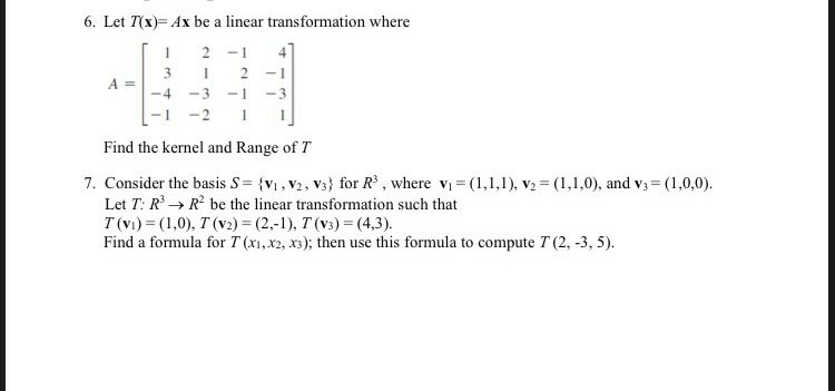 Solved 3. Let T: R? → R be linear operator where T(x,x)=(2xı | Chegg.com