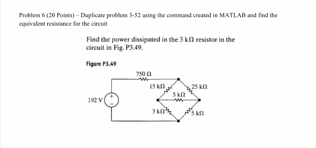 Solved Problem 6 (20 Points) - Duplicate problem 3-52 using | Chegg.com