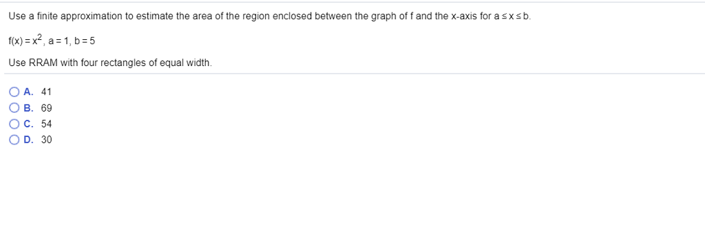 Solved Use a finite approximation to estimate the area of | Chegg.com