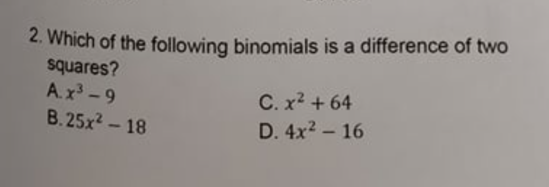 Solved 2. Which of the following binomials is a difference | Chegg.com