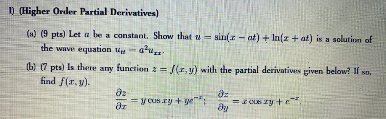 Solved 1) (Higher Order Partial Derivatives) (a) (9 pts) Let | Chegg.com