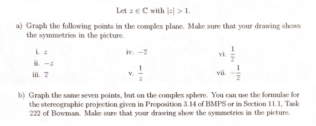 Solved Let z e C with z/> 1. a) Graph the following points | Chegg.com
