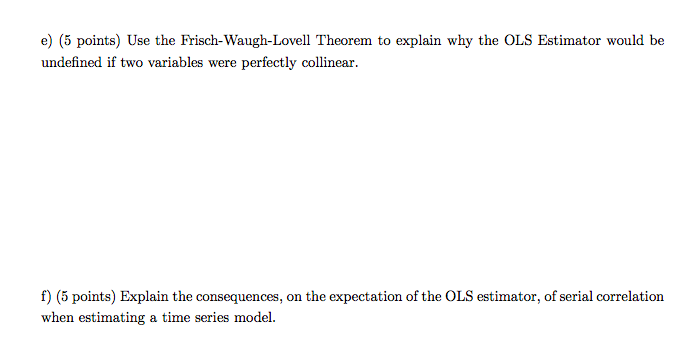 Solved e) (5 points) Use the Frisch-Waugh-Lovell Theorem to | Chegg.com