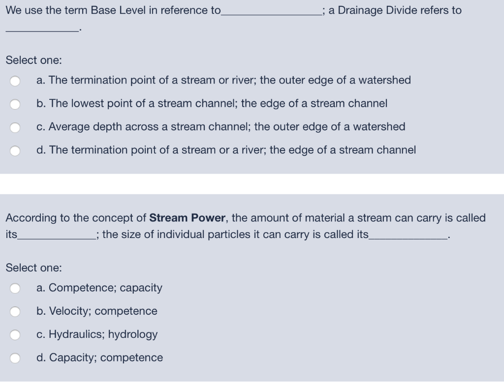 Solved We use the term Base Level in reference to L; a | Chegg.com