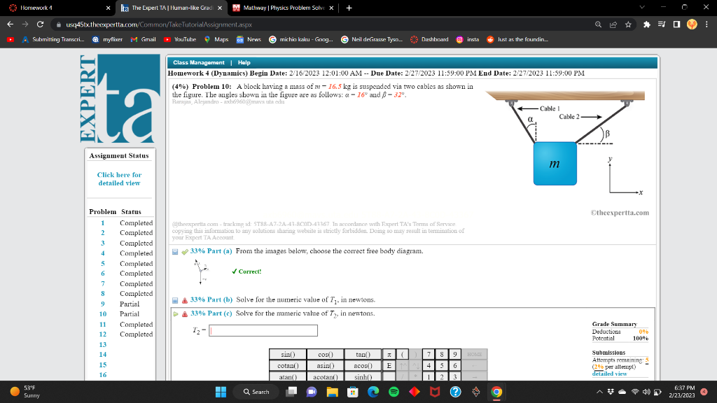 Solved (4\%) Problem 10: A block having a mass of m−16.5 kg | Chegg.com