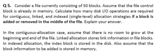 Solved Q5. Consider a file currently consisting of 50 | Chegg.com