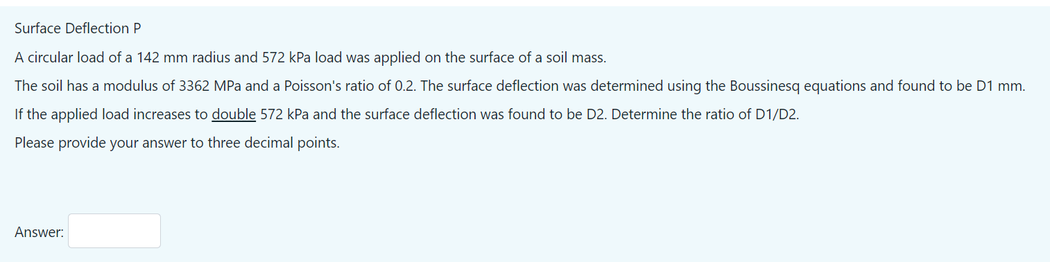 Solved Surface Deflection P A circular load of a 142 mm | Chegg.com