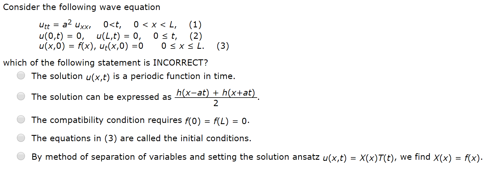 Solved Consider the following wave equation Utt = a2 Uxx, | Chegg.com