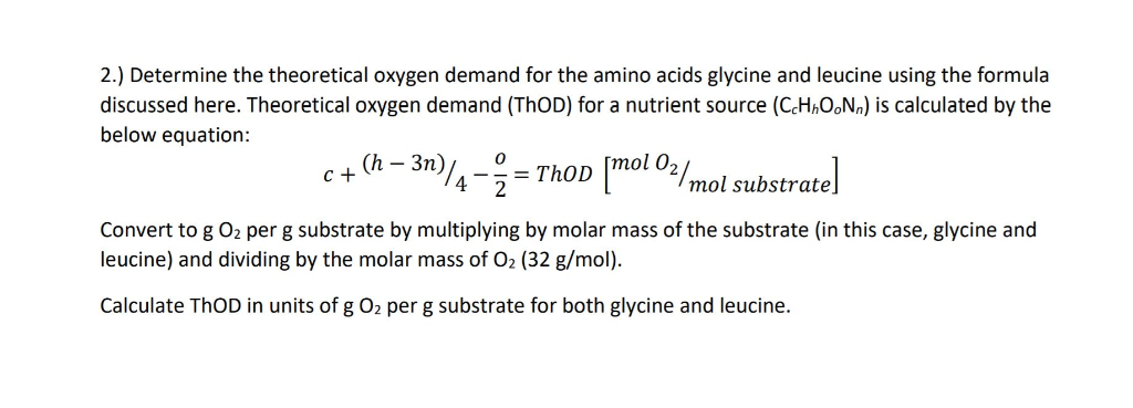 Solved 2.) Determine the theoretical oxygen demand for the | Chegg.com